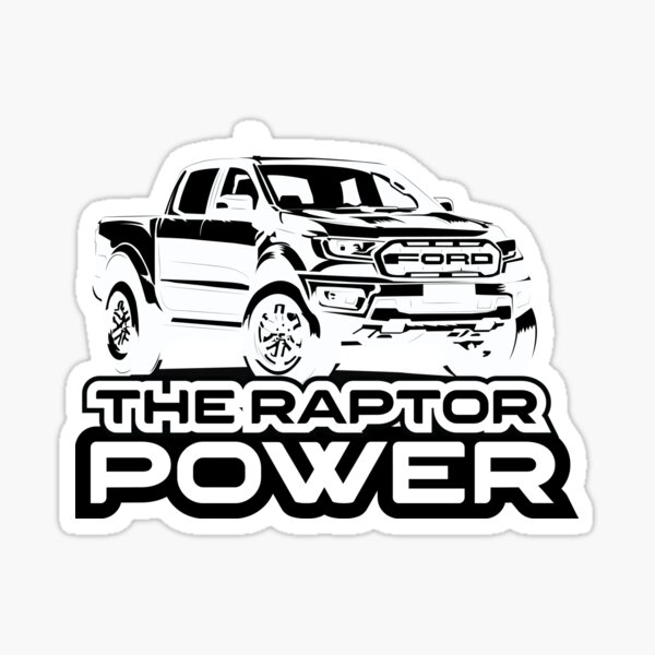 "The Raptor power- Ford f150 Raptor " Sticker for Sale by MAHERTL ...