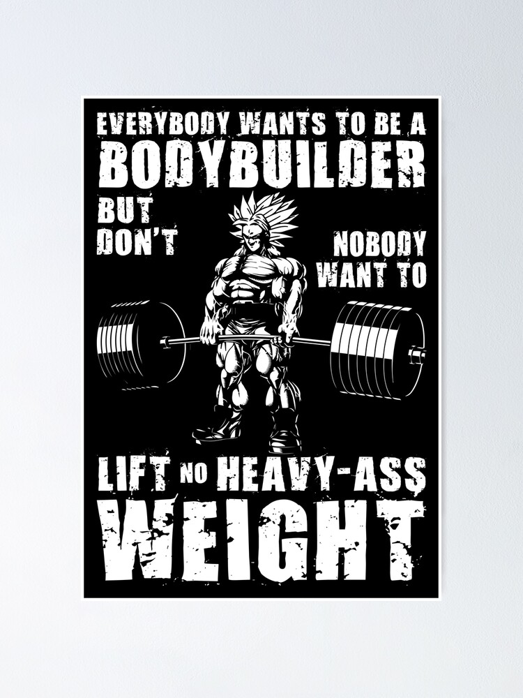 "Everybody Wants To Be A Bodybuilder - Anime Workout" Poster for Sale ...