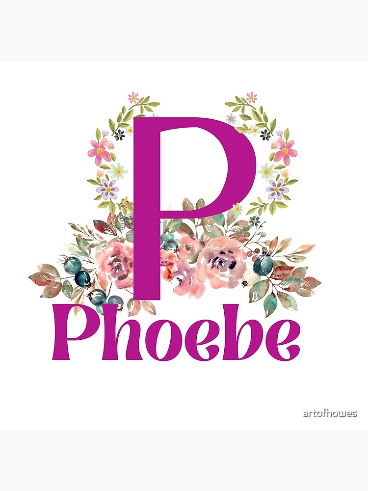 "Phoebe name in graphics with flowers" Poster for Sale by artofhowes ...