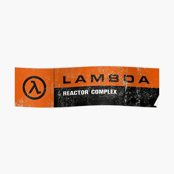 "Half-Life Lambda Complex Reactor Complex Signage - Orange GOTY ...