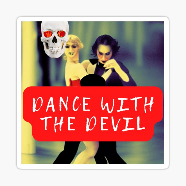 " SPOOKY DANCE WITH THE DEVIL" Sticker for Sale by starfishstuff | Redbubble
