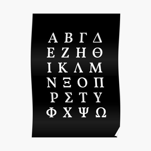 "The Greek Alphabet with White Capital Letters" Poster for Sale by ...