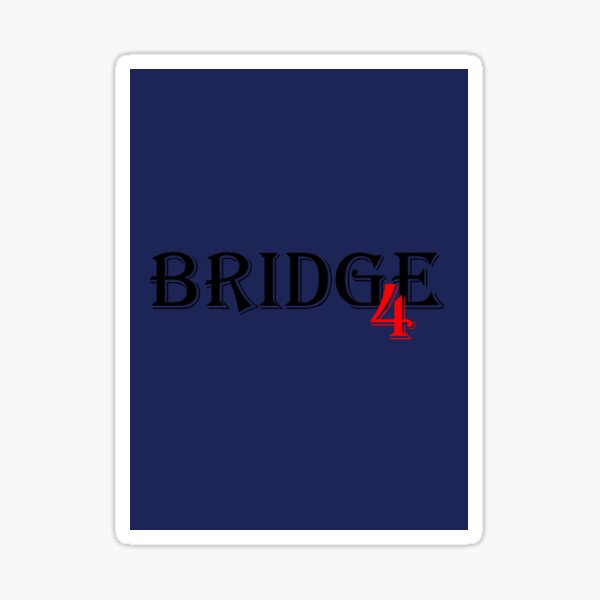 "Bridge 4 logo" Sticker for Sale by EdgedancerFan | Redbubble