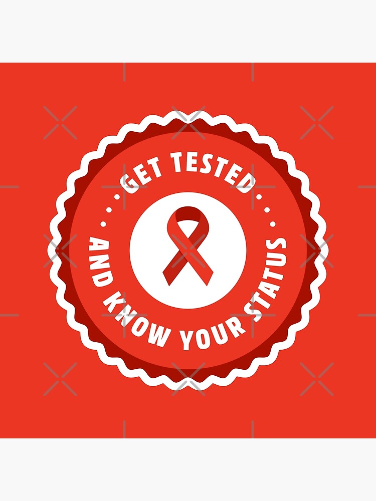 "Get Tested and Know Your Status - International HIV Testing Day ...