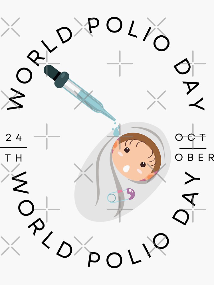 "World Polio Day - Polio Vaccination" Sticker for Sale by OmoikeGlory ...