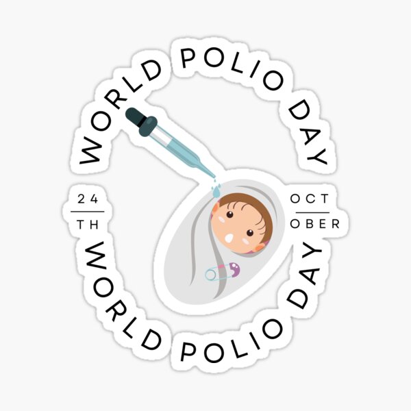 "World Polio Day - Polio Vaccination" Sticker for Sale by OmoikeGlory ...