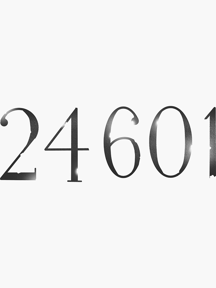 "24601" Sticker for Sale by Immobilization | Redbubble