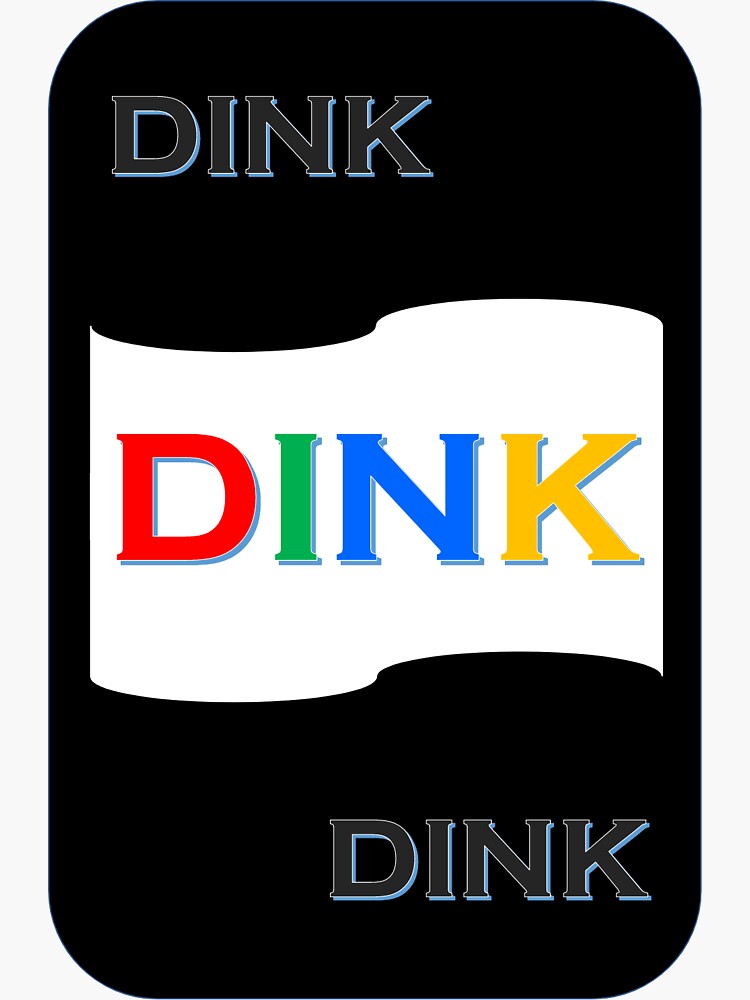 "DINK" Sticker for Sale by jschurk | Redbubble