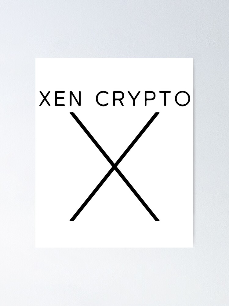"XEN Crypto - XEN Token Logo" Poster for Sale by design880 | Redbubble
