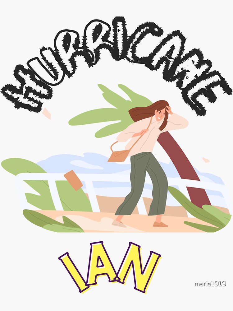 " HURRICANE IAN" Sticker for Sale by marie1919 | Redbubble