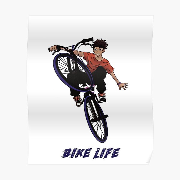 "Bikelife BMX" Poster for Sale by JadaLo | Redbubble
