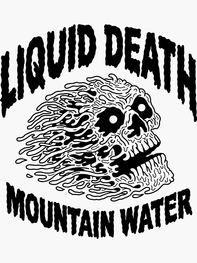 "Liquid Death is a canned-water company Sticker" Sticker for Sale by ...