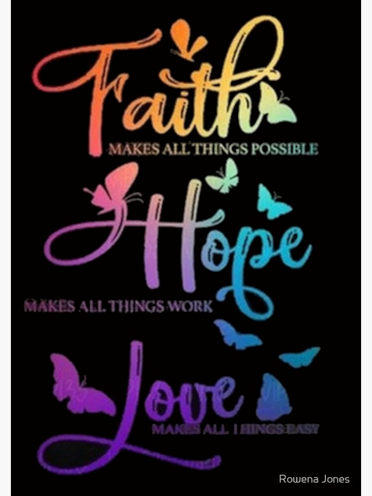 "Faith Hope Love Three Powerful Words With Butterflies" Poster for Sale ...