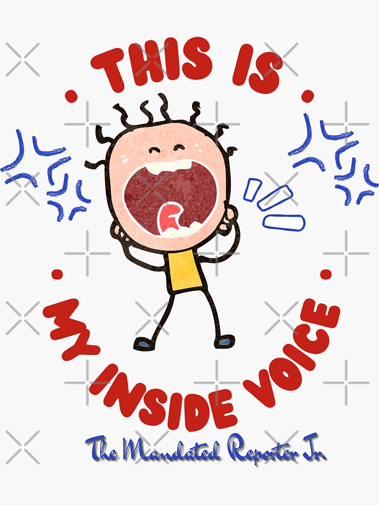 "This is My Inside Voice - Yellow" Sticker for Sale by TheReporter1 ...