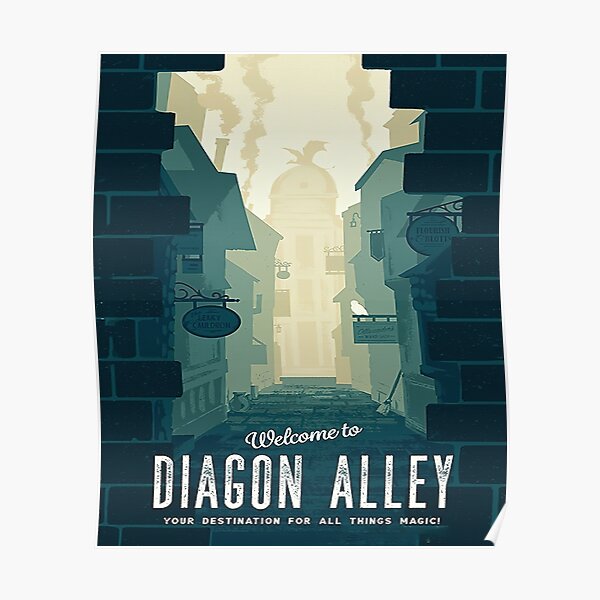 "Visit Diagon Alley" Poster for Sale by rigbydebra | Redbubble