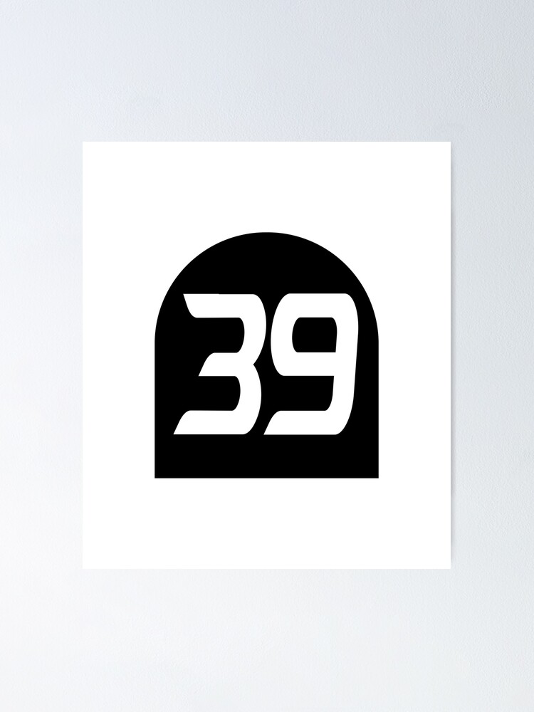 "Number 39" Poster for Sale by NumbersFort | Redbubble