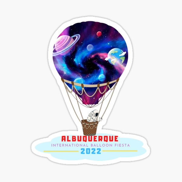 "Galaxy Albuquerque Balloon Fiesta 2022" Sticker for Sale by ...