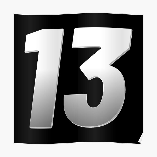 "Racing Number 13" Poster for Sale by dennystee | Redbubble