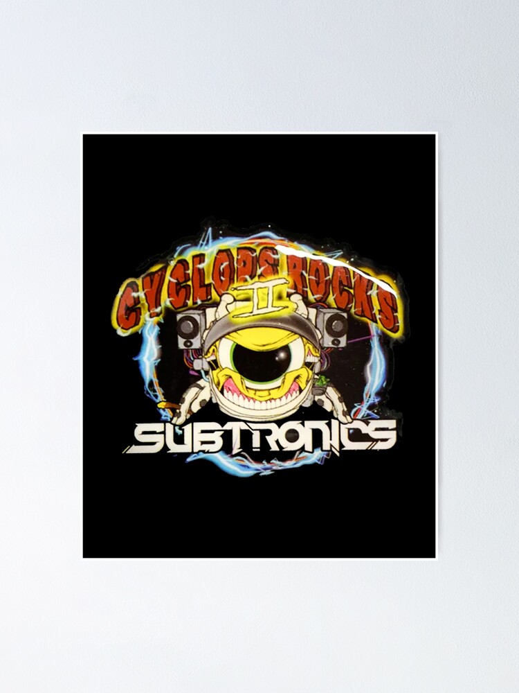 " subtronics - Cyclops Rocks" Poster for Sale by thanhloi06b | Redbubble