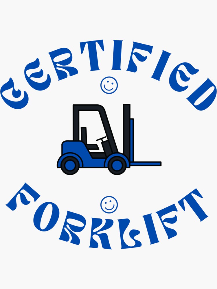 "certified forklift operator driver meme" Sticker for Sale by ...
