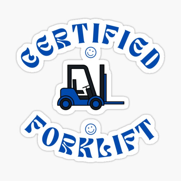 "certified forklift operator driver meme" Sticker for Sale by ...