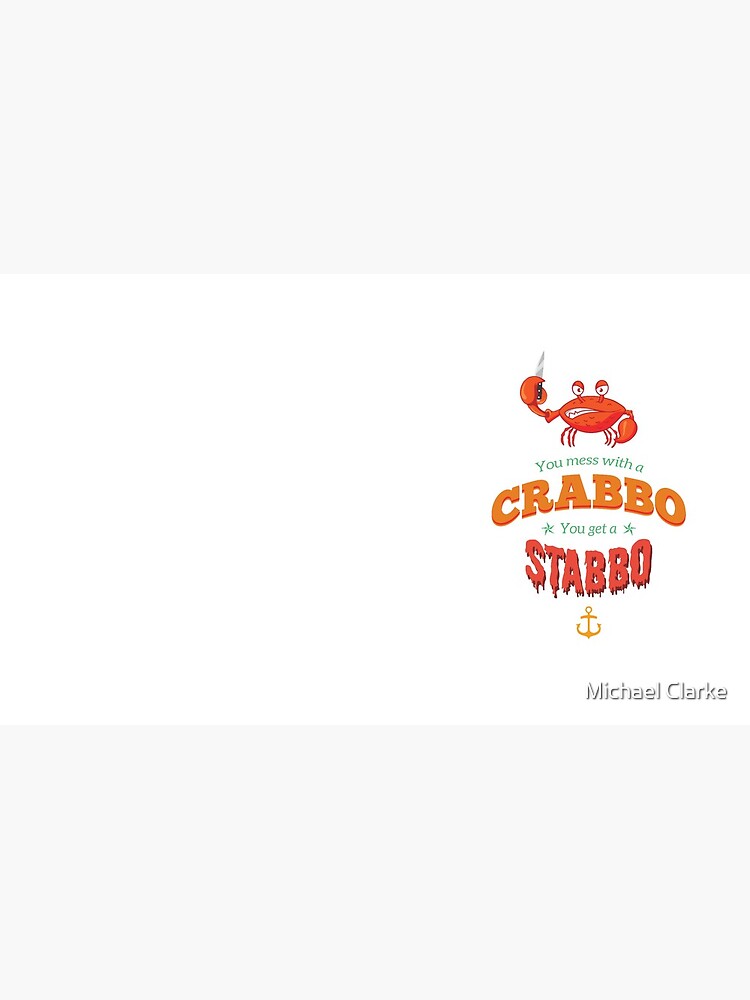 "You Mess With A Crabbo You Get A Stabbo Funny Knife Crab" Mug by ...