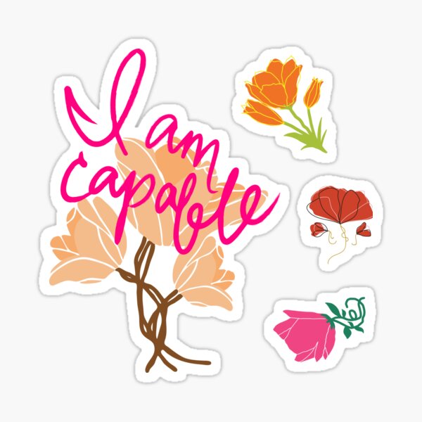 "Affirmative and Motivational Quotes - Floral | I Am Capable" Sticker ...