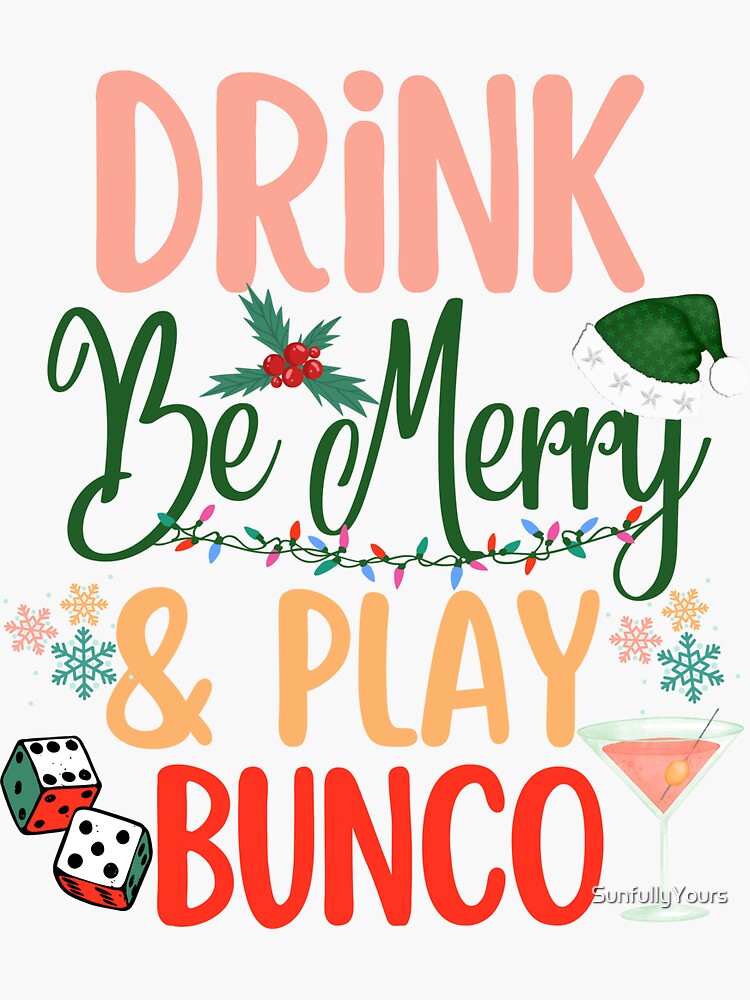 "Christmas Bunco Game Night" Sticker for Sale by SunfullyYours | Redbubble