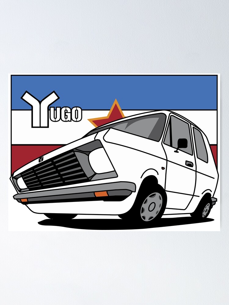 "Yugo SFRJ" Poster for Sale by jaffagear | Redbubble