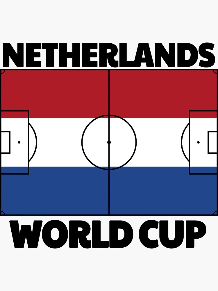 "Netherlands World Cup " Sticker for Sale by WorldcupOutlet | Redbubble