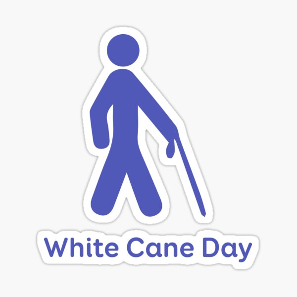 "White Cane Safety Day Awareness Day October 15th Men Women" Sticker ...