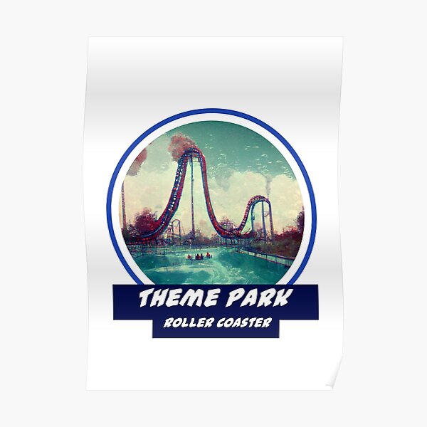 "Theme Park Roller Coaster Art" Poster for Sale by rifat710 | Redbubble