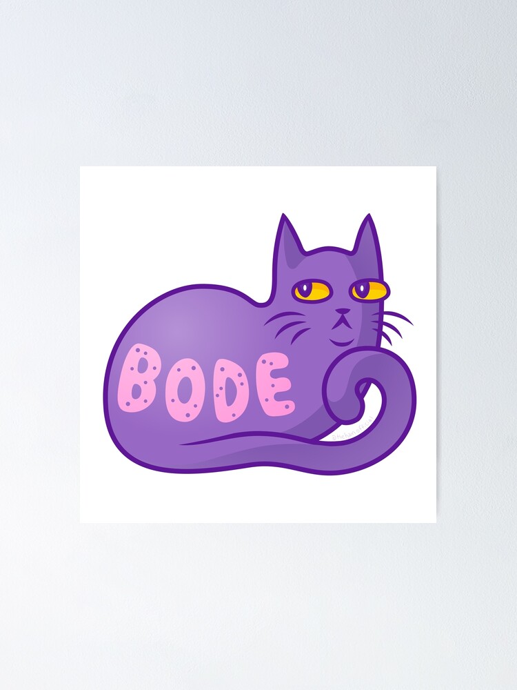 "Bode Cat" Poster for Sale by thehamofficial | Redbubble