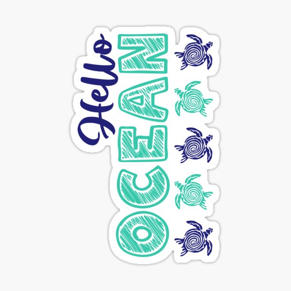 "Hello Ocean teal and blue turtles design - Friends of Marine life ...