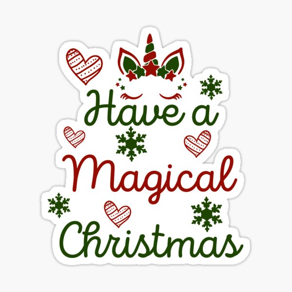 "Have a Magical Christmas Unicorn Lovers Gifts" Sticker for Sale by ...