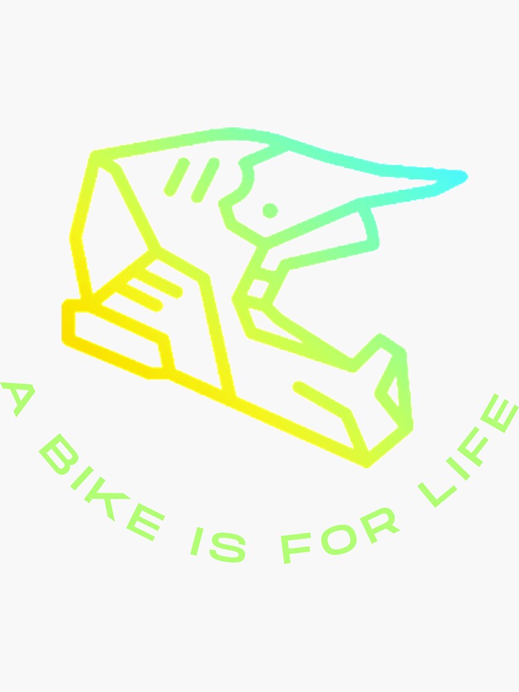 "Bike is for life" Sticker for Sale by AWHoutdoors | Redbubble