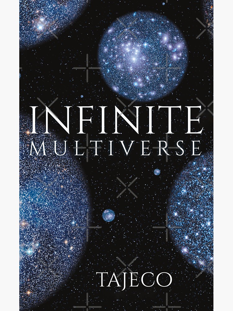 "Infinite Multiverse book cover" Sticker for Sale by tajeco | Redbubble