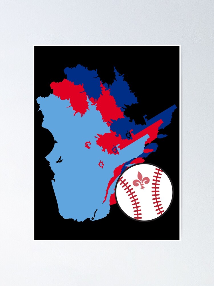 "Quebec Border, Expos" Poster for Sale by LatterDaze | Redbubble