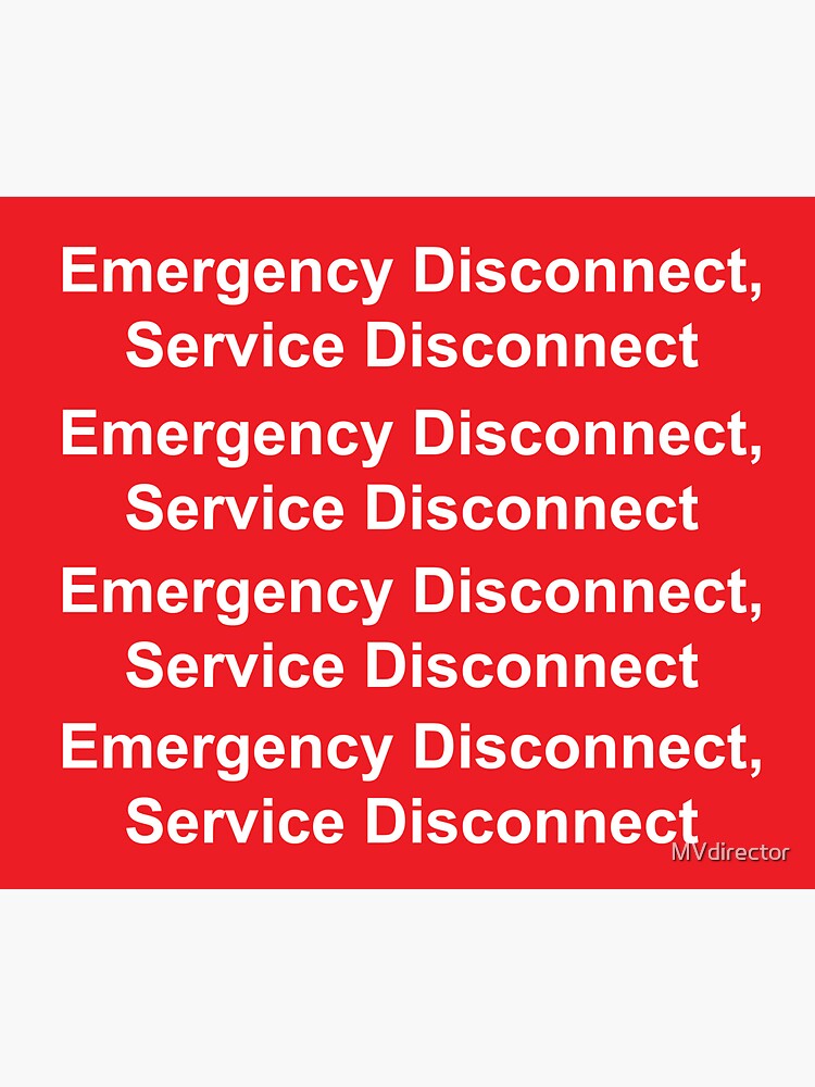 "Emergency Disconnect, Service Disconnect Red Label" Sticker for Sale ...