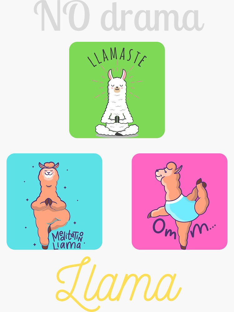 "no drama llama " Sticker for Sale by namemeplz | Redbubble
