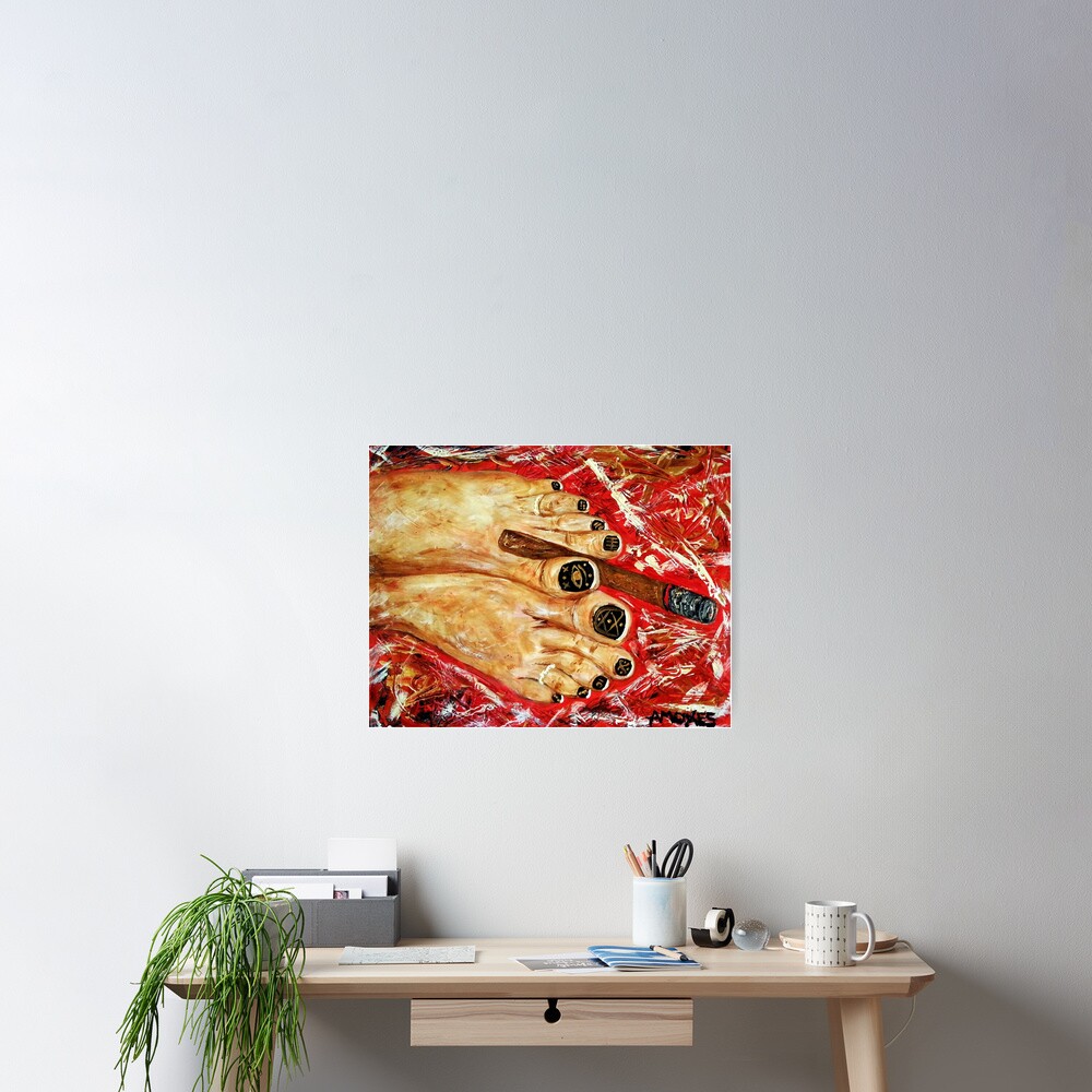 Smoking Feet Poster By Amoxes Redbubble