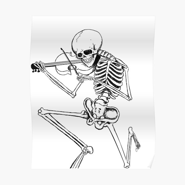 "Skeleton playing the violin" Poster by lucamendieta | Redbubble