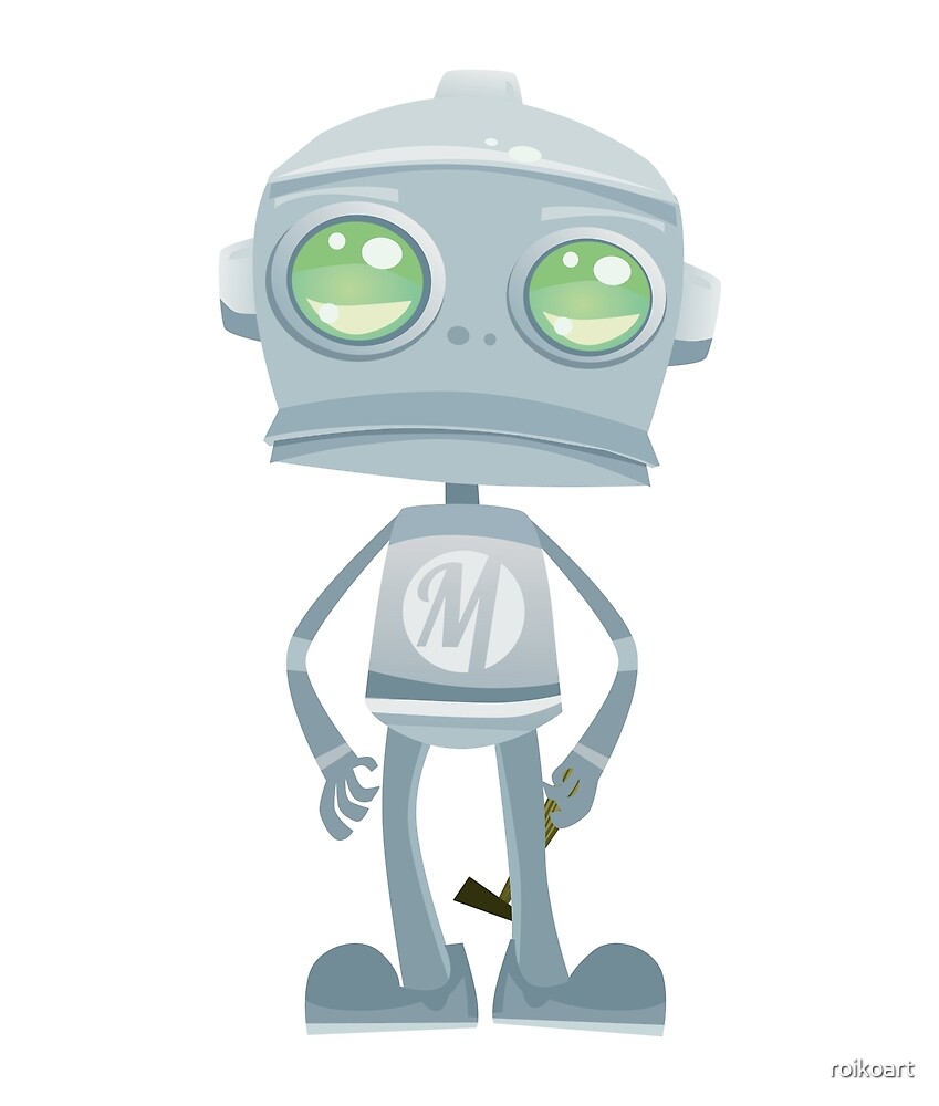 "Mike the robot" by roikoart | Redbubble