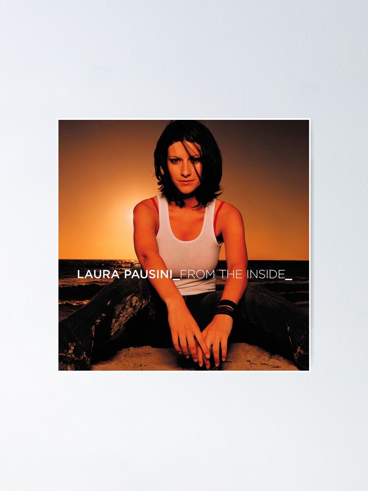 "Laura Pausini from the inside" Poster for Sale by Solis1994 | Redbubble