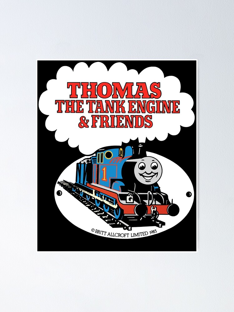 "Thomas The Tank Engine And Friends" Poster for Sale by CHRISTOPHERHOON ...