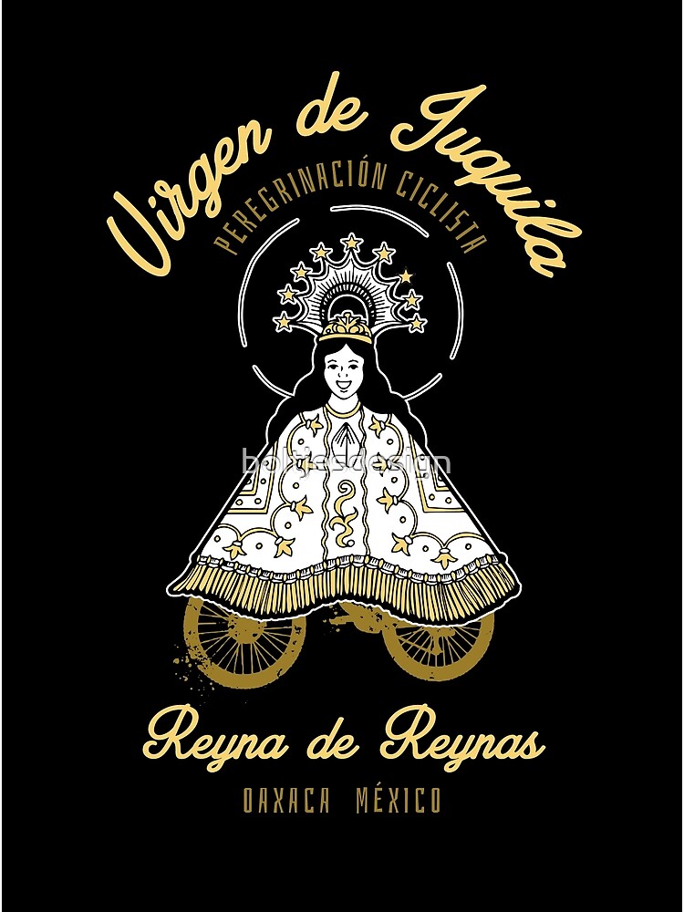 "Virgen de Juquila - Peregrinación ciclista - Negro" Poster for Sale by ...