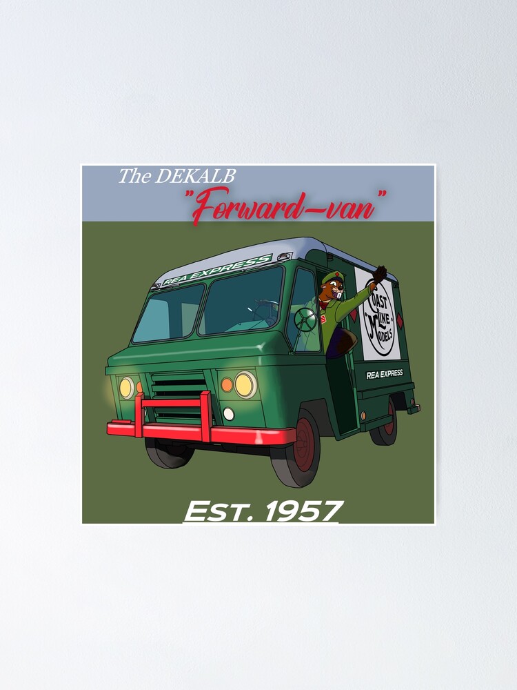 "Railway Express Agency Dekalb Forward-Van" Poster for Sale by ...