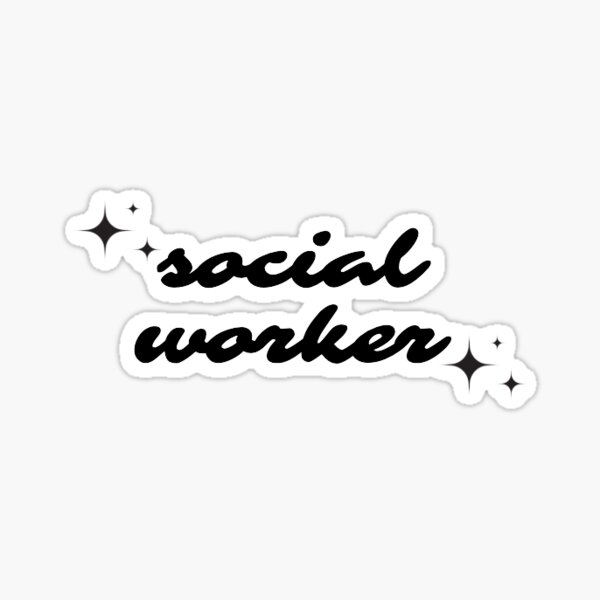 Social Worker Sticker Sticker For Sale By Emcohn Redbubble