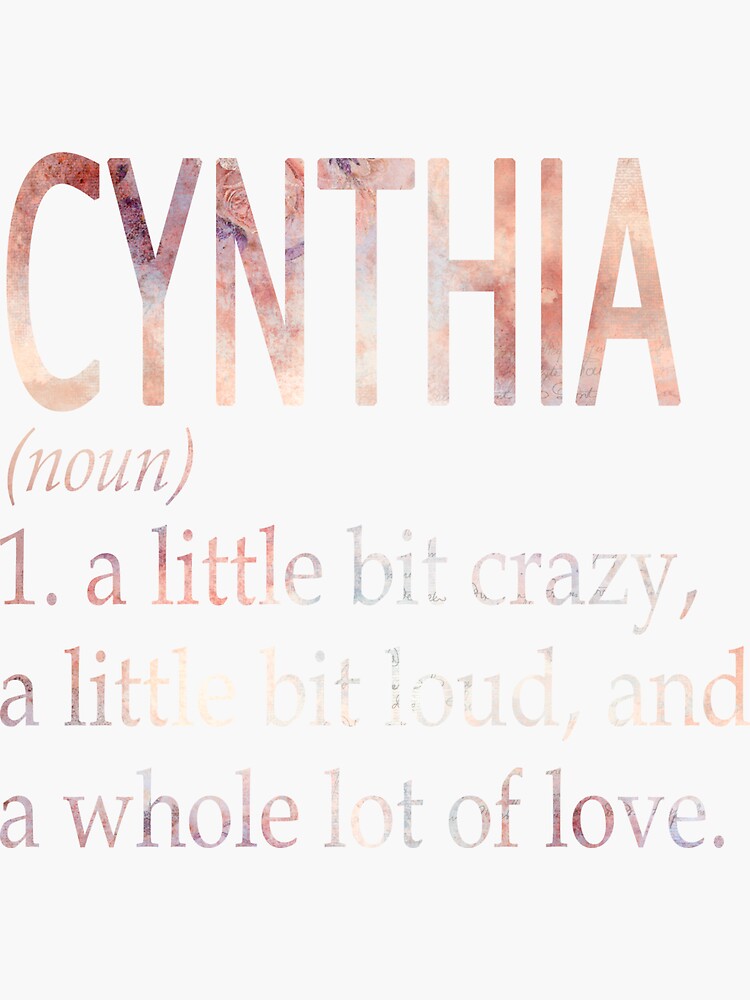 "Cynthia Girl Name Definition" Sticker for Sale by BrookHBung | Redbubble
