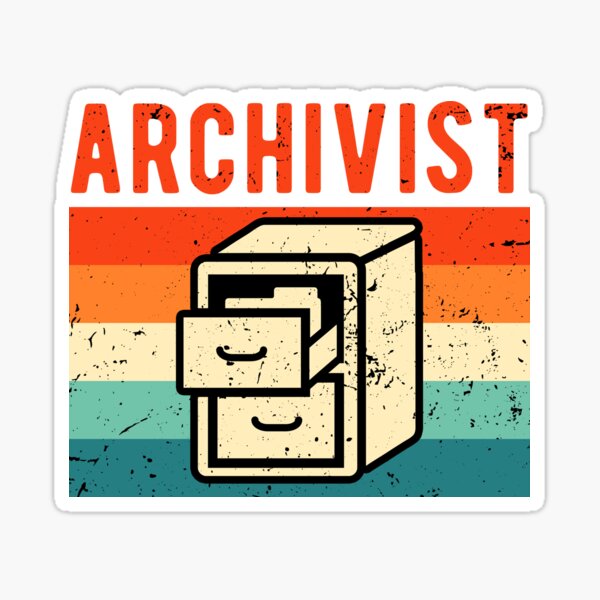 "Archivist Archival Science Retro Vintage" Sticker for Sale by ...